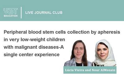 Live Journal Club: Peripheral blood stem cells collection by apheresis ...