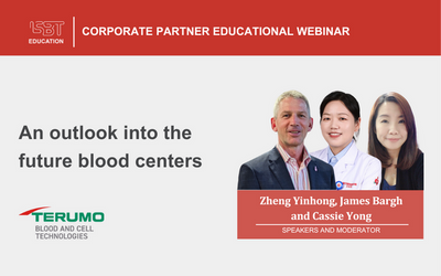 ISBT Corporate Partner Webinar: An Outlook into The Future Blood Centers | The International ...